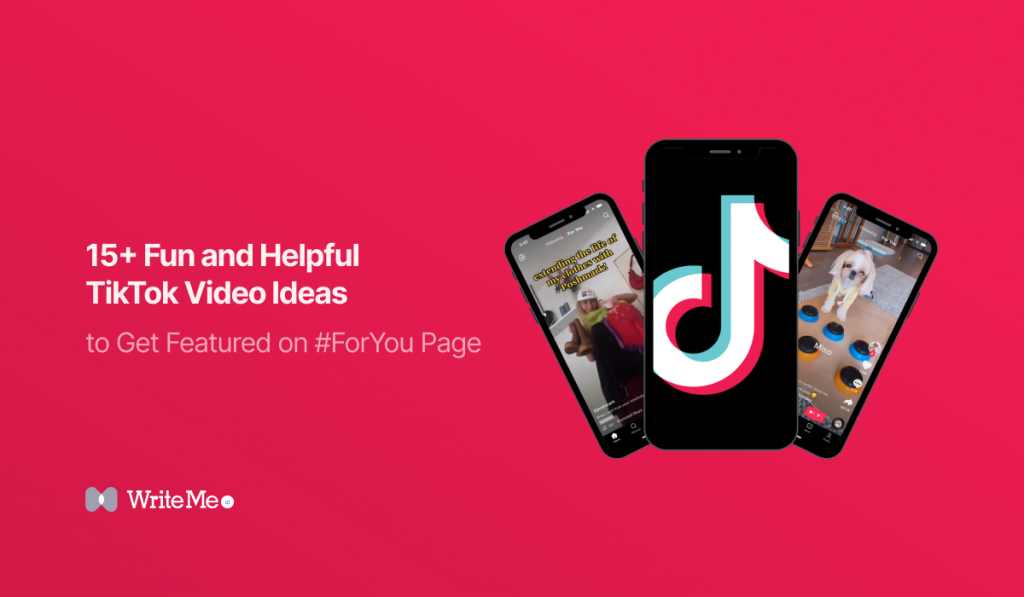15 Fun And Helpful TikTok Video Content Ideas 15 Fun And Helpful TikTok Video Content Ideas